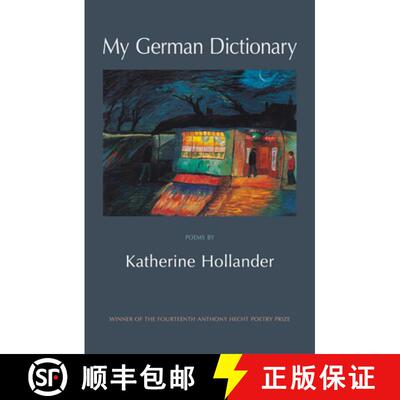 【3-4周达】My German Dictionary: Poems [9781904130970]