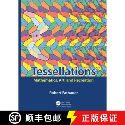 【3-4周达】Tessellations: Mathematics, Art, and Recreation [9780367185978]