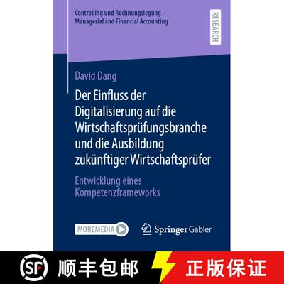 【3-4周达】Der Einfluss der Digitalisierung auf die Wirtschaftsprüfungsbranche und die Ausbildung zu... [9783658371876]