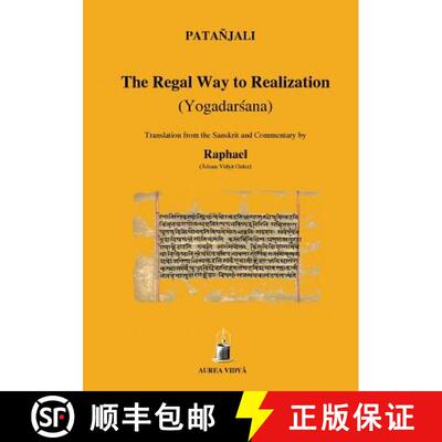 【3-4周达】The Regal Way to Realization : Yogadarsana [9781931406154]