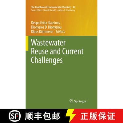 【3-4周达】Wastewater Reuse and Current Challenges (Softcover reprint of the original 1st ed. 2016) (... [9783319795461]