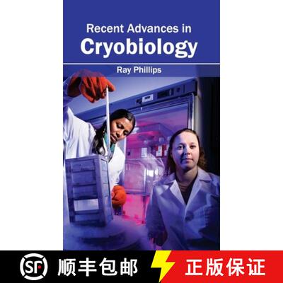 【3-4周达】Recent Advances in Cryobiology [9781632395290]