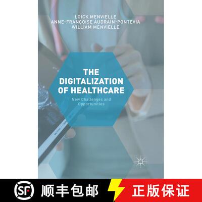 【3-4周达】The Digitization of Healthcare: New Challenges and Opportunities (Softcover reprint of the... [9781349957507]