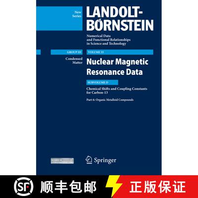 【3-4周达】Nuclear Magnetic Resonance Data: Subvolume D: Chemical Shifts and Coupling Constants for C... [9783642142482]
