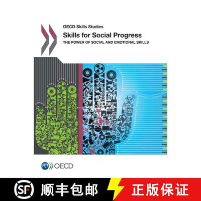 【3-4周达】OECD Skills Studies Skills for Social Progress:  The Power of Social and Emotional Skills [9789264226142]