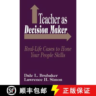 【3-4周达】Teacher as Decision Maker: Real Life Cases to Hone Your People Skills [9780803960824]