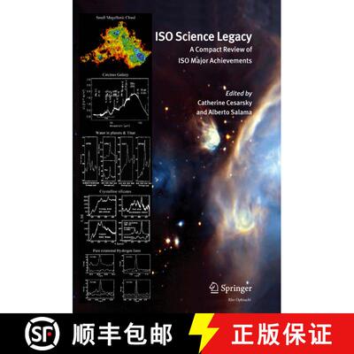 【3-4周达】ISO Science Legacy : A Compact Review of ISO Major Achievements [9789048169795]