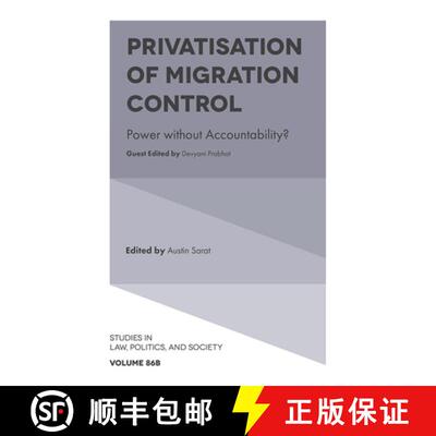 【3-4周达】精装 Privatisation of Migration Control – Power without Accountability? [9781801176637]