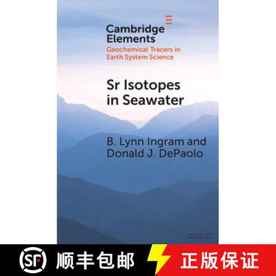 【3-4周达】Sr Isotopes in Seawater: Stratigraphy, Paleo-Tectonics, Paleoclimate, and Paleoceanography [9781108994293]