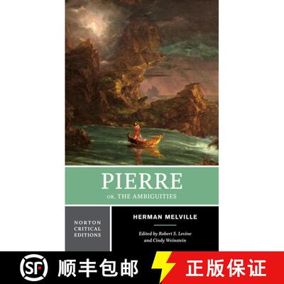 【3-4周达】Pierre: Or, The Ambiguities (Norton Critical Editions) (First Edition) [9780393938944]