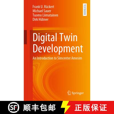 【3-4周达】Digital Twin Development: An Introduction to Simcenter Amesim (1st ed. 2023) (1st ed. 2023) [9783031256912]