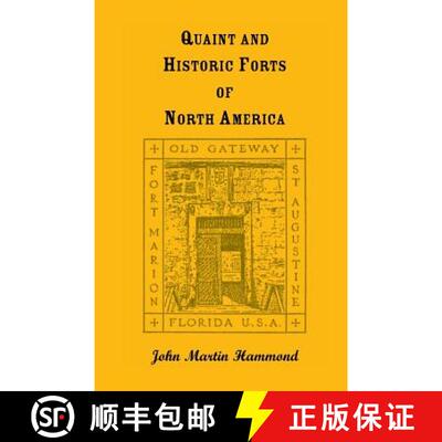 【3-4周达】Quaint and Historic Forts of North America [9780788408342]