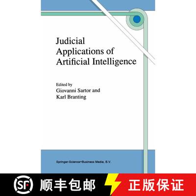 【3-4周达】精装 Judicial Applications of Artificial Intelligence [9780792354727]
