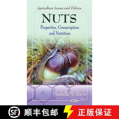 【3-4周达】Nuts: Properties, Consumption and Nutrition [9781617619786]