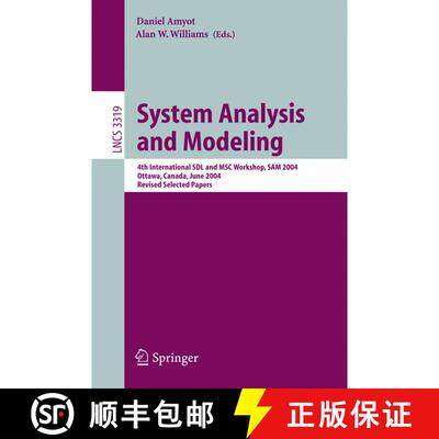 【3-4周达】System Analysis and Modeling : 4th International SDL and MSC Workshop, SAM 2004, Ottawa, C... [9783540245612]