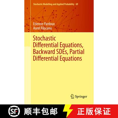 【3-4周达】精装 Stochastic Differential Equations, Backward SDEs, Partial Differential Equations [9783319057132]