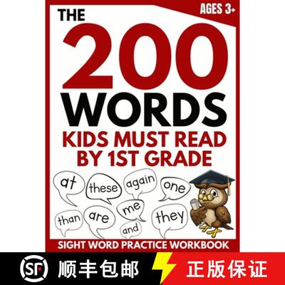 【3-4周达】The 200 Words Kids Must Read by 1st Grade: Sight Word Practice Workbook [9781913357306]