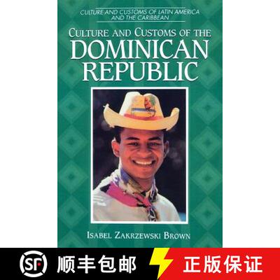 【3-4周达】Culture and Customs of the Dominican Republic [9780313360558]