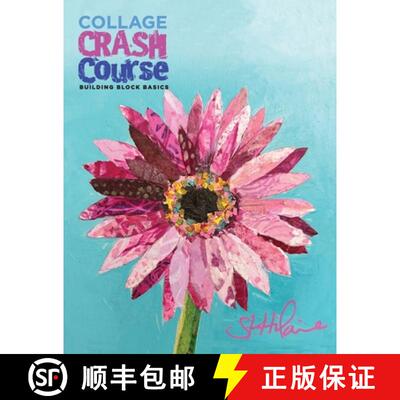 【3-4周达】Collage Crash Course: Building Block Basics [9798218164737]