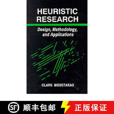 【3-4周达】Heuristic Research: Design, Methodology, and Applications [9780803938823]