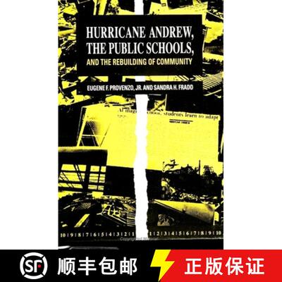 【3-4周达】Hurricane Andrew, the Public Schools, and the Rebuilding of Community [9780791424827]