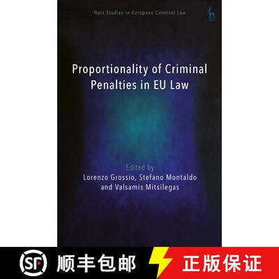 【3-4周达】精装 Proportionality of Criminal Penalties in EU Law [9781509974153]