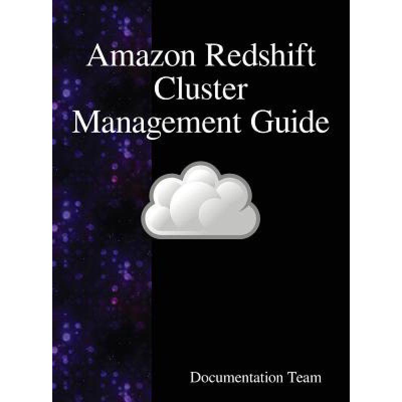 预订 Amazon Redshift Cluster Management G...[9789888408573]_虎窝淘