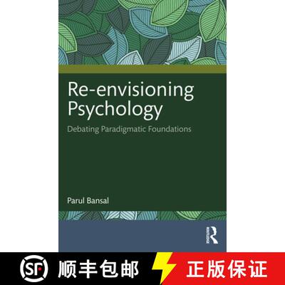 【3-4周达】Re-Envisioning Psychology: Debating Paradigmatic Foundations [9781032749938]