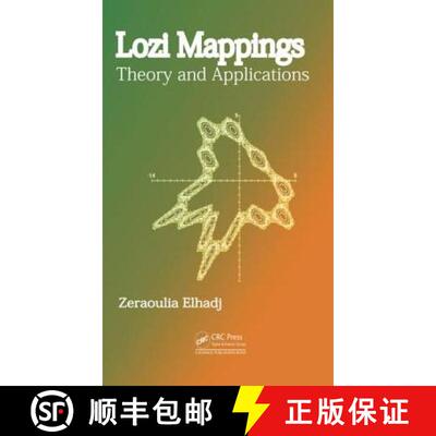 【3-4周达】Lozi Mappings: Theory and Applications [9781466580701]