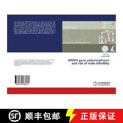 预订 MTHFR gene polymorphisms and risk of male infertility [9786139576210]