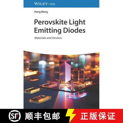 【3-4周达】精装 Perovskite Light Emitting Diodes – Materials and Devices [9783527353200]