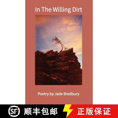 【3-4周达】In the Willing Dirt [9781733126007]