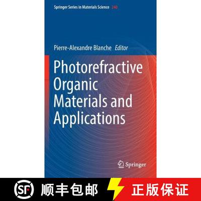 【3-4周达】Photorefractive Organic Materials and Applications (1st ed. 2016) [9783319293325]