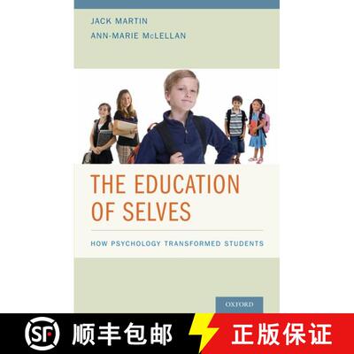 【3-4周达】精装 The Education of Selves: How Psychology Transformed Students [9780199913671]