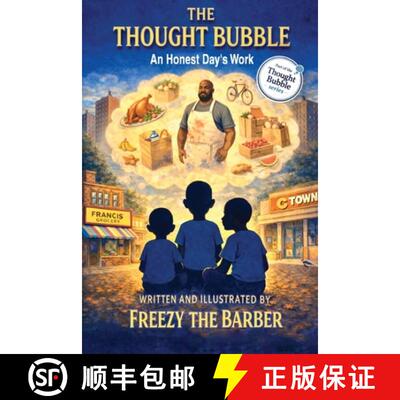 【3-4周达】The Thought Bubble: An Honest Day's Work [9798999664457]
