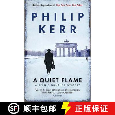 【3-4周达】Quiet Flame: Bernie Gunther Thriller 5 [9781847245588]