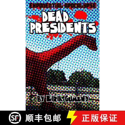 【3-4周达】Exponential Apocalypse: Dead Presidents [9780984612789]