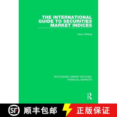 【3-4周达】精装 The International Guide to Securities Market Indices [9781138565388]