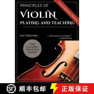 【3-4周达】Principles of Violin Playing and Teaching [9781626545526]