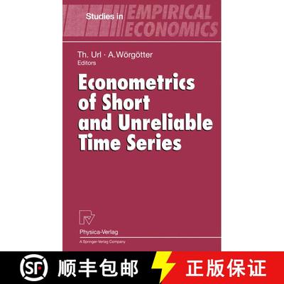 【3-4周达】Econometrics of Short and Unreliable Time Series [9783642997846]