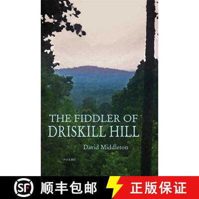 【3-4周达】The Fiddler of Driskill Hill – Poems [9780807151969]