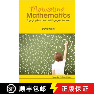 【3-4周达】精装 Motivating Mathematics : Engaging Teachers and Engaged Students [9781783267521]