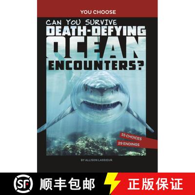 【3-4周达】Can You Survive Death-Defying Ocean Encounters?: An Interactive Wilderness Adventure [9781666338010]