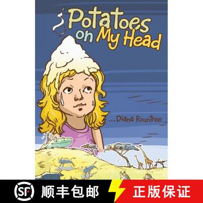 【3-4周达】精装 Potatoes on My Head [9781480810532]