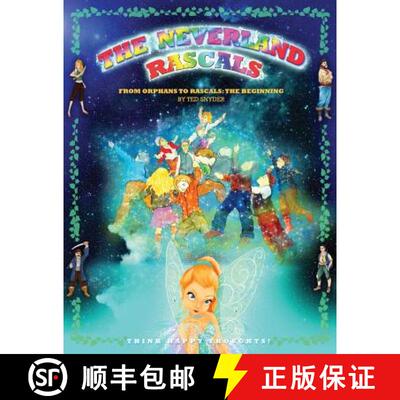 【3-4周达】The Neverland Rascals: From orphans to Rascals [9780996501903]