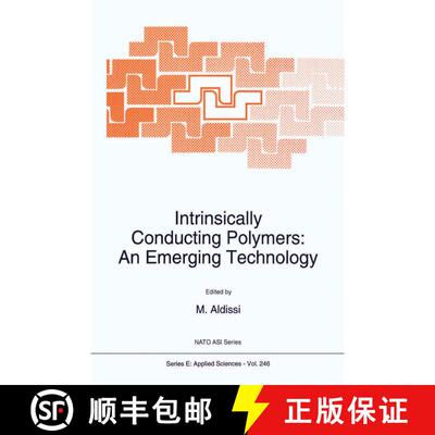 【3-4周达】Intrinsically Conducting Polymers: An Emerging Technology [9789048143160]
