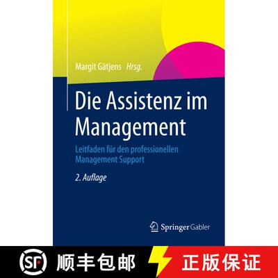 【3-4周达】Die Assistenz im Management : Leitfaden für den professionellen Management Support (2. Au... [9783658062972]