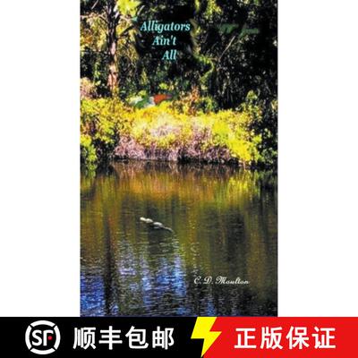 【3-4周达】Alligators Ain't All [9798201093389]