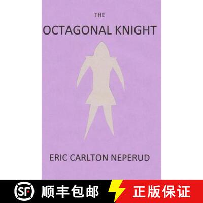 【3-4周达】The Octagonal Knight [9780998383828]
