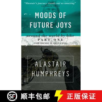 【3-4周达】Moods of Future Joys: Around the World by Bike Part One: From England to South Africa [9781903070857]